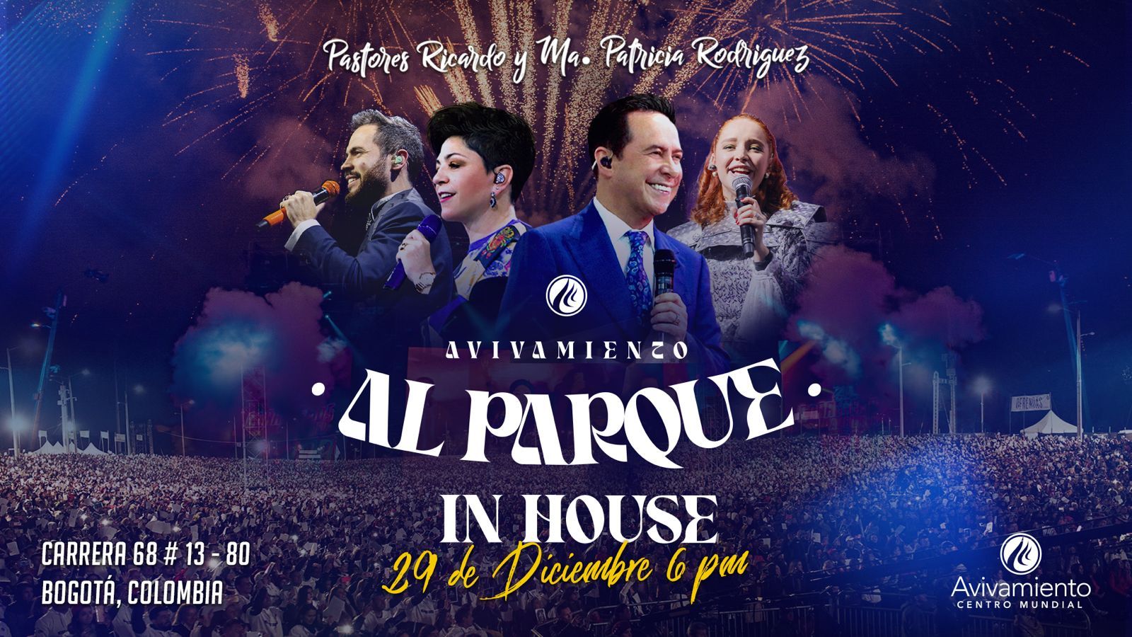Prepárate Para Avivamiento Al Parque In House El Evento De Fin De Año
